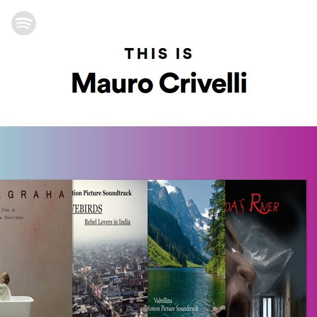 This Is Mauro Crivelli | Spotify Playlist