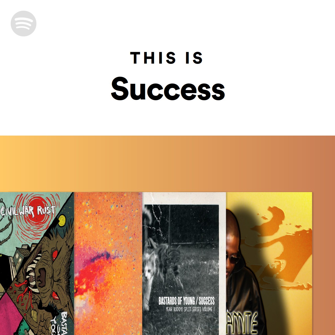 This Is Success | Spotify Playlist