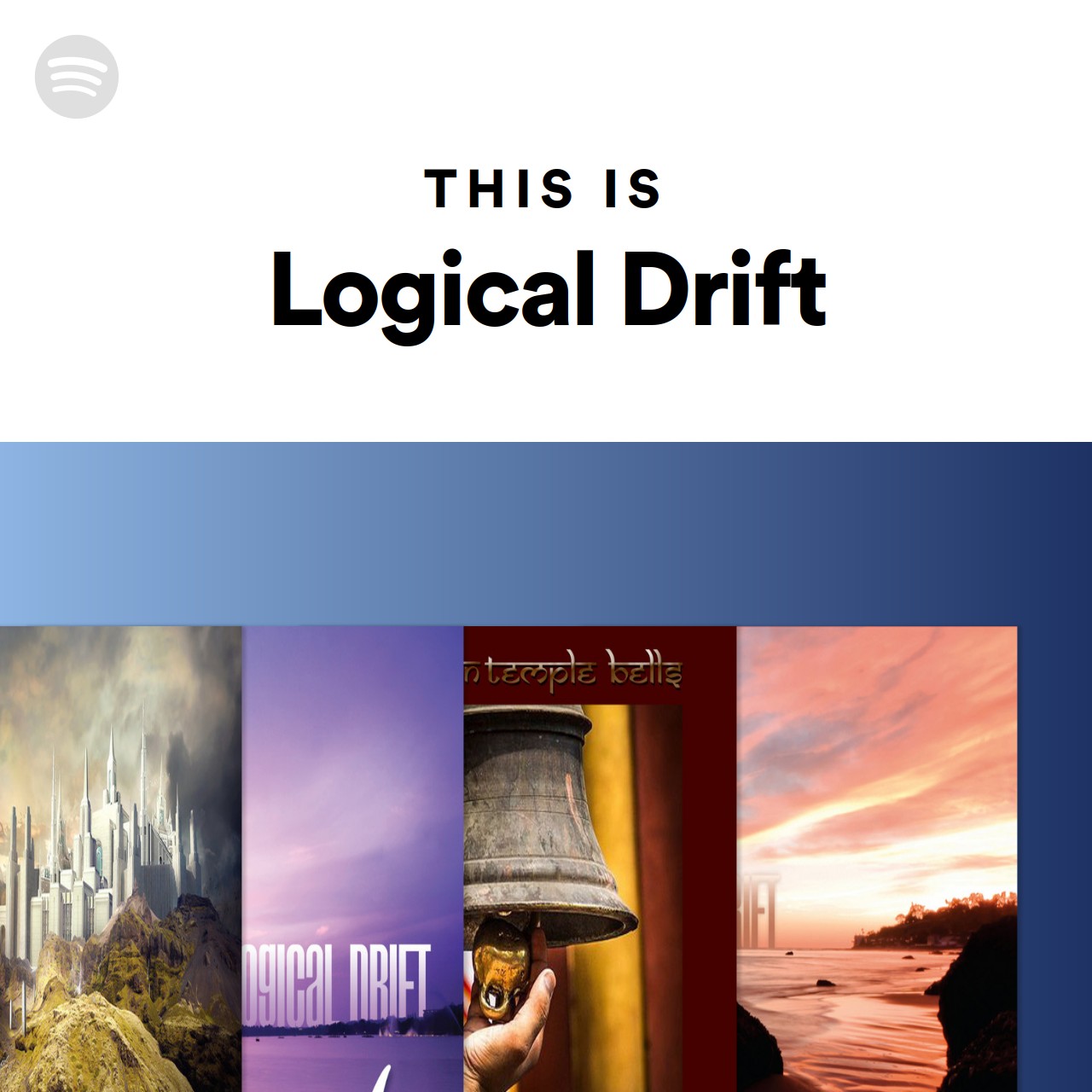 This Is Logical Drift | Spotify Playlist