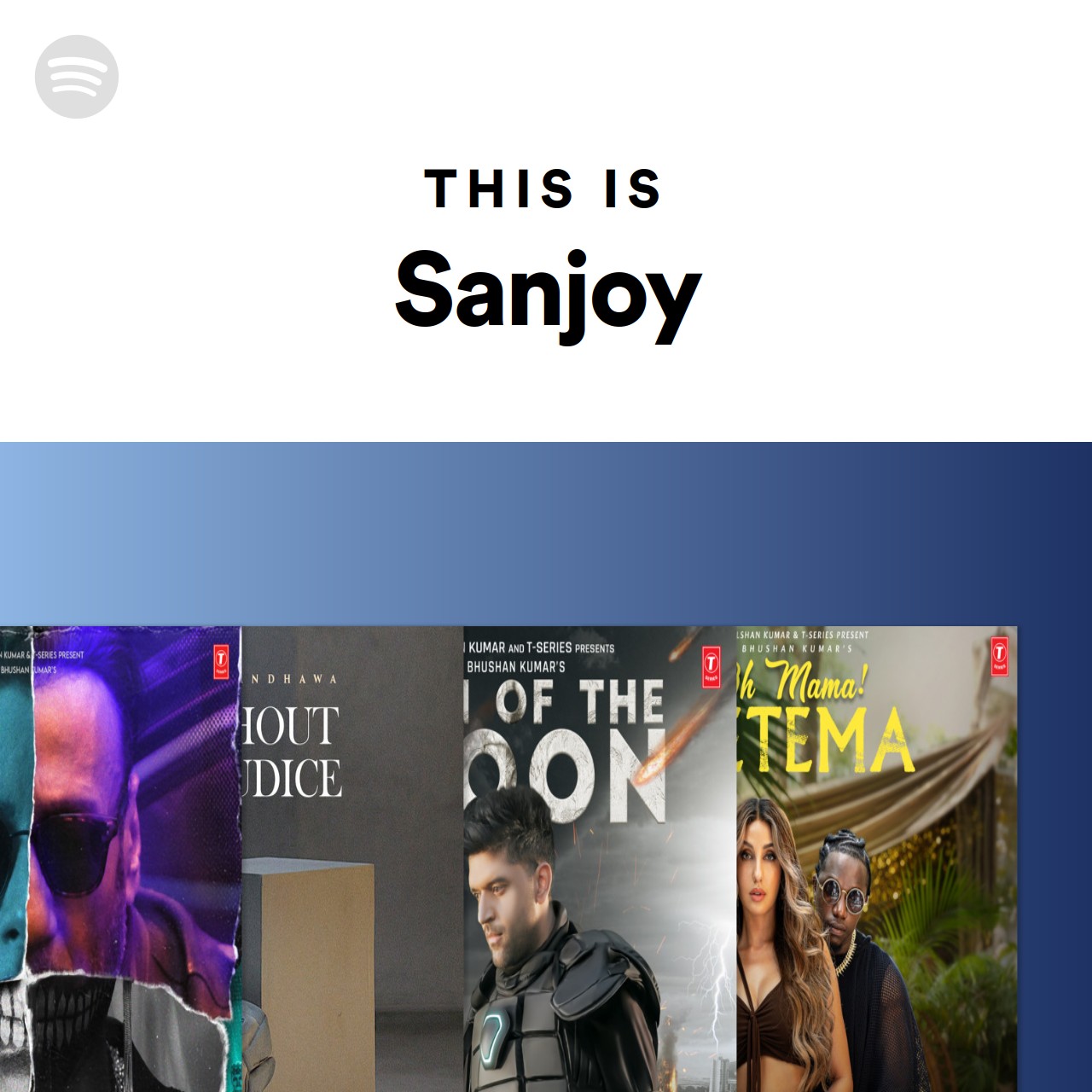 This Is Sanjoy | Spotify Playlist