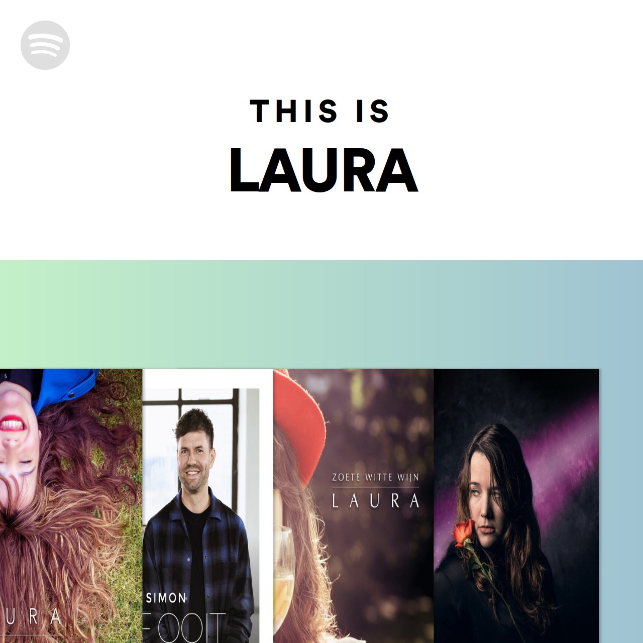 This Is LAURA | Spotify Playlist