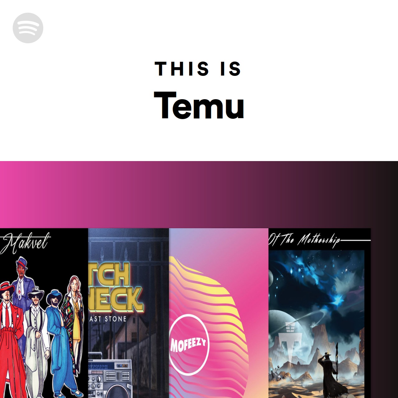 This Is Temu | Spotify Playlist