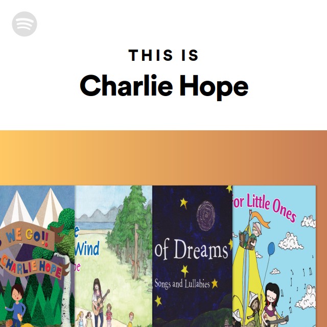 Charlie Hope | Spotify