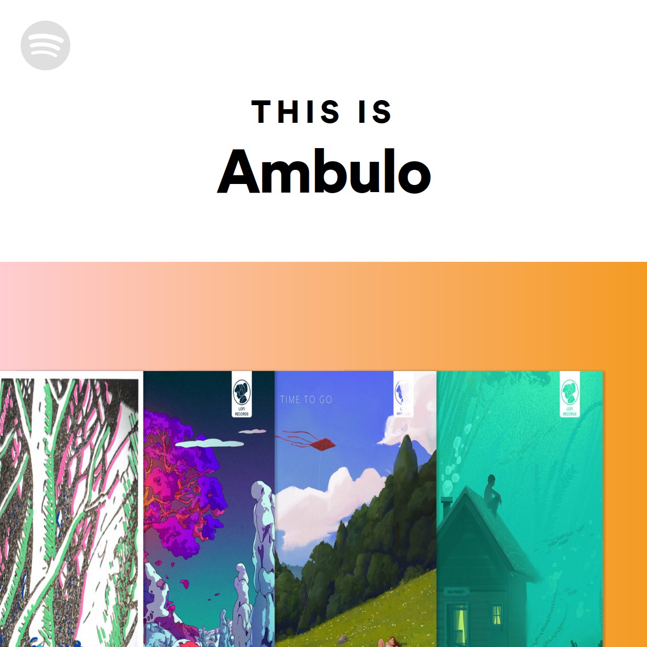 This Is Ambulo | Spotify Playlist