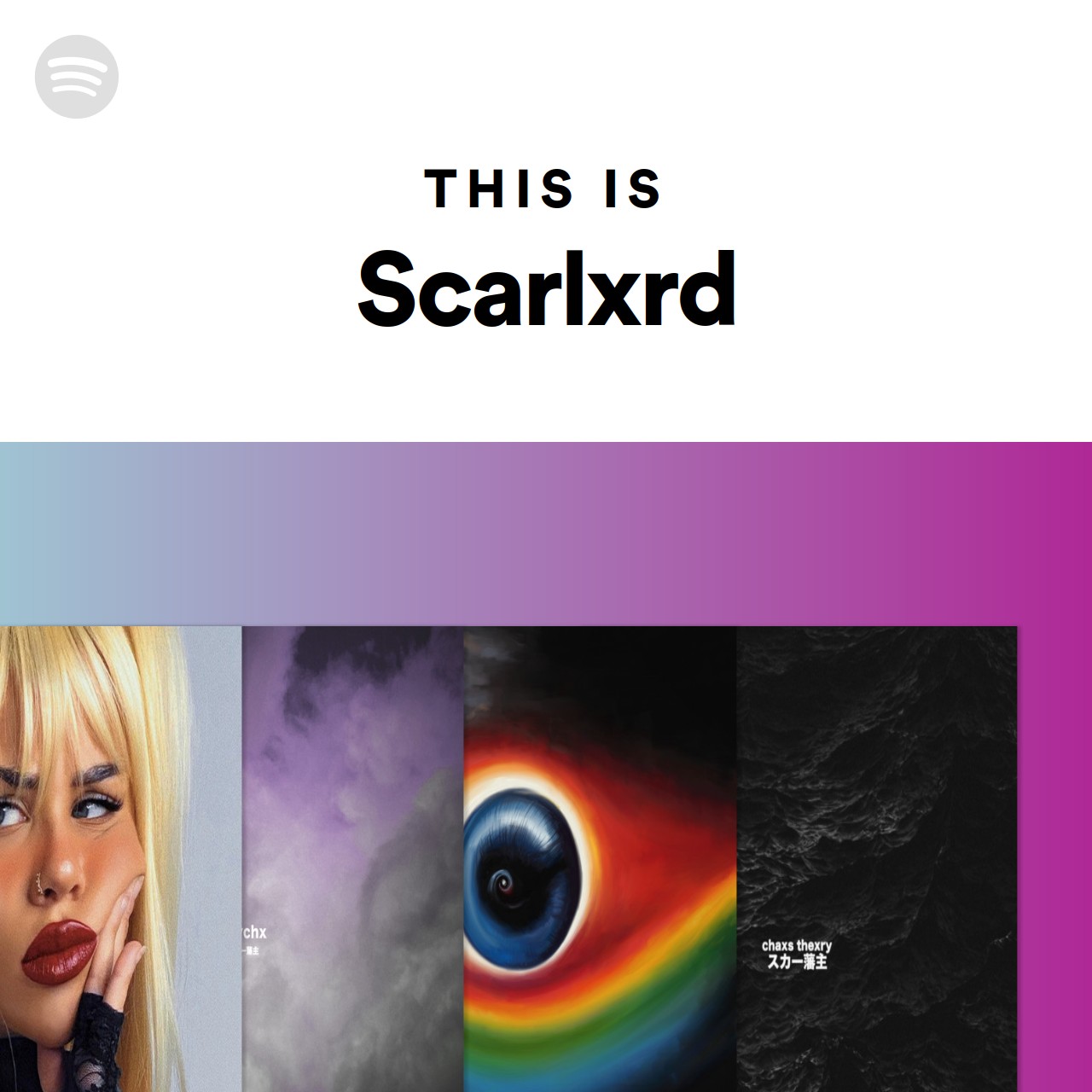 This Is Scarlxrd | Spotify Playlist