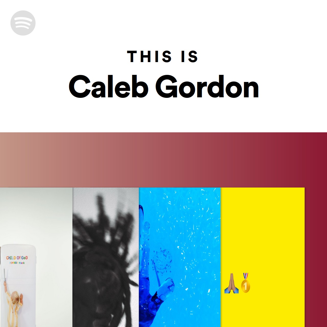 This Is Caleb Gordon | Spotify Playlist