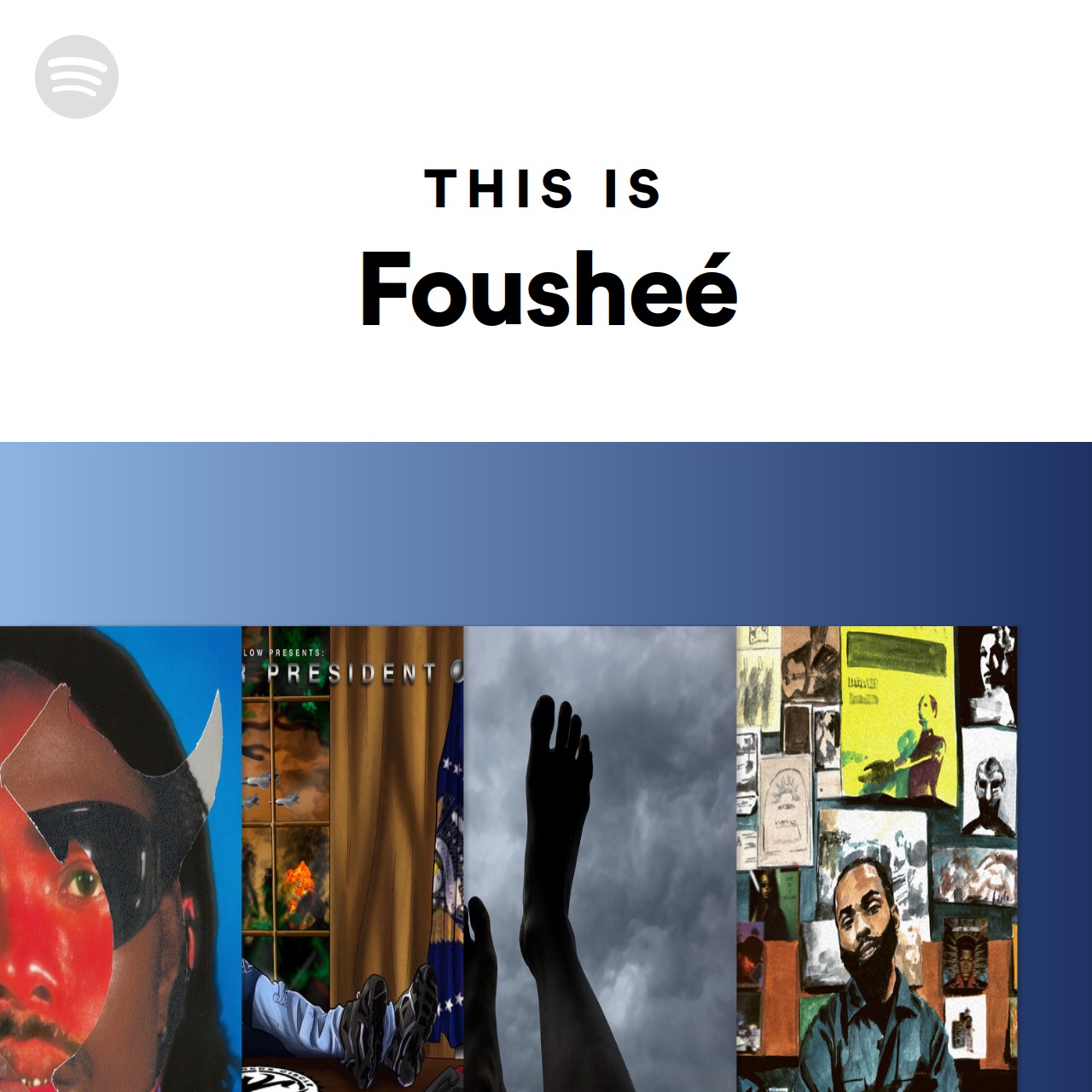 This Is Fousheé | Spotify Playlist