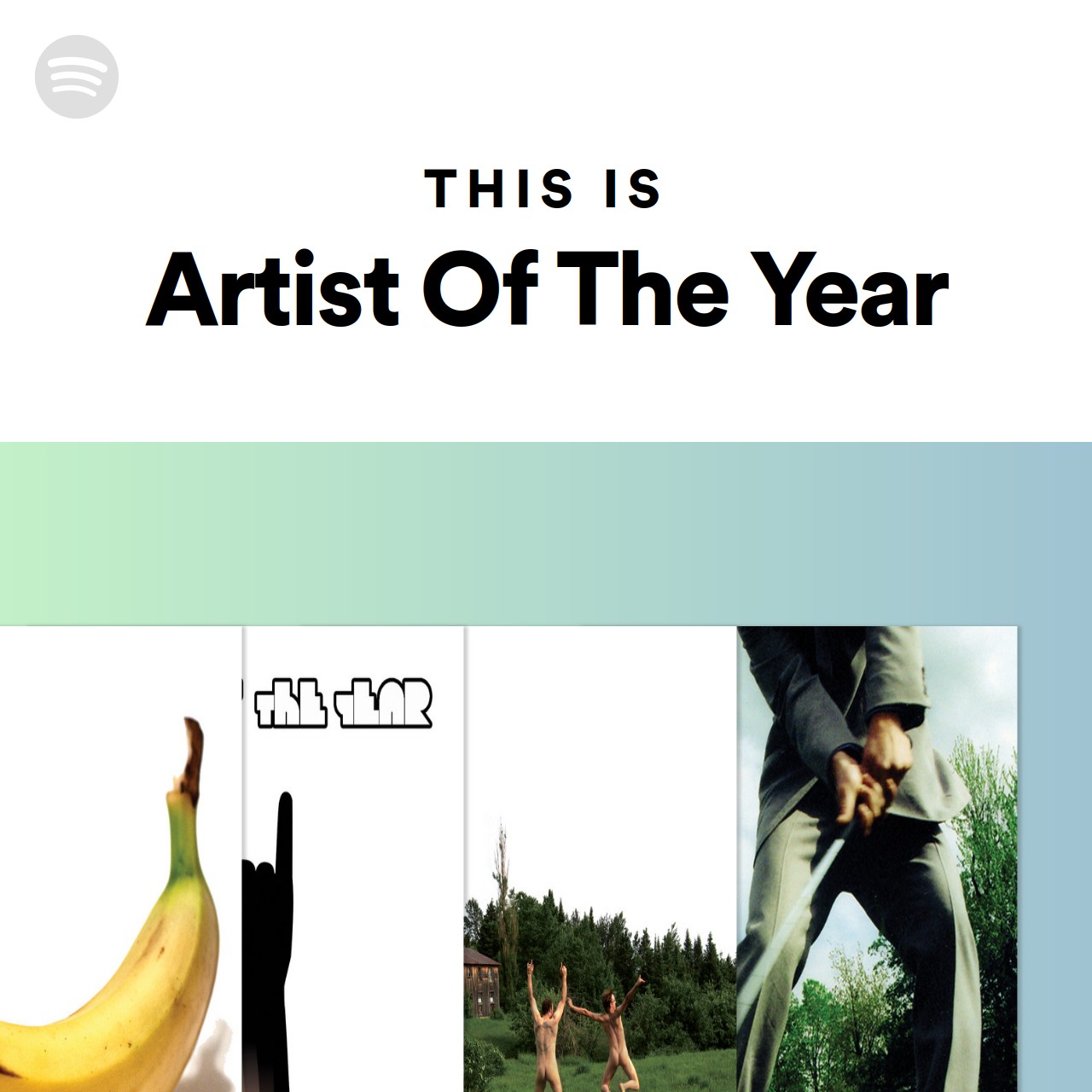 This Is Artist Of The Year | Spotify Playlist
