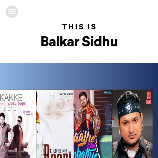 This Is Balkar Sidhu | Spotify Playlist