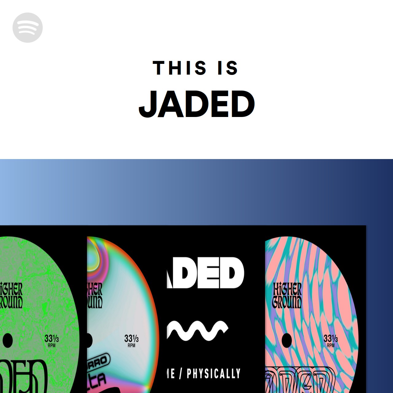 This Is JADED | Spotify Playlist