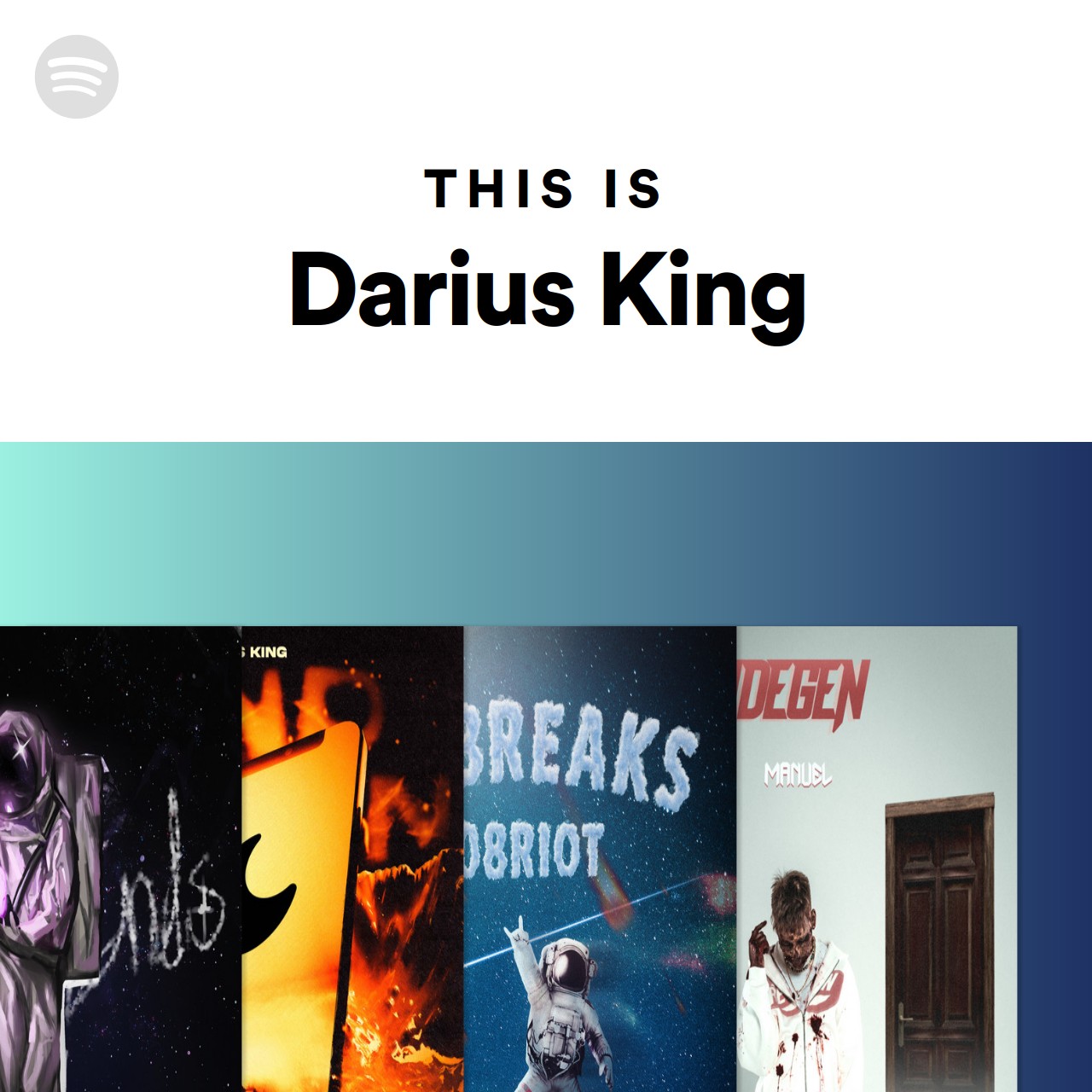 This Is Darius King | Spotify Playlist