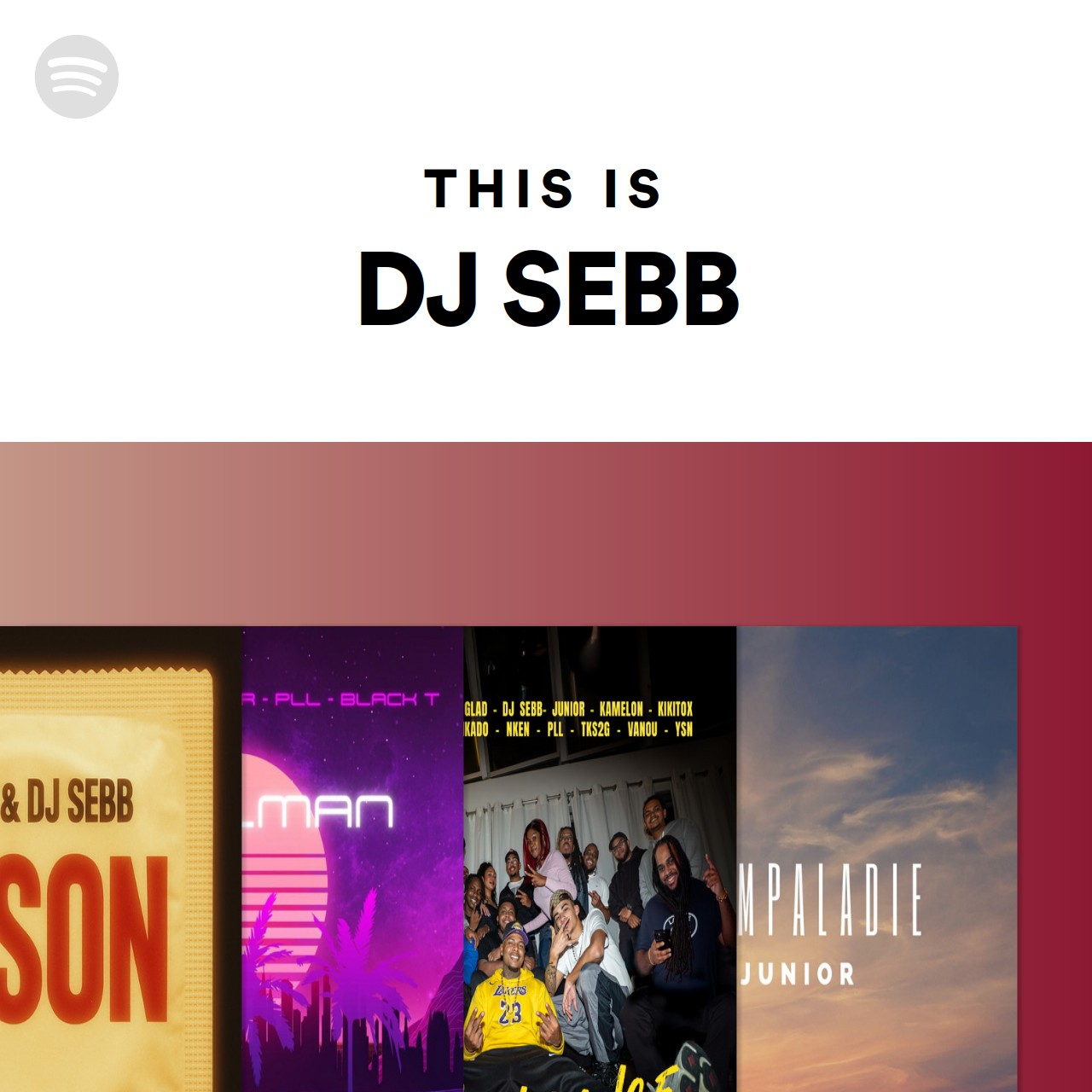 This Is DJ SEBB | Spotify Playlist