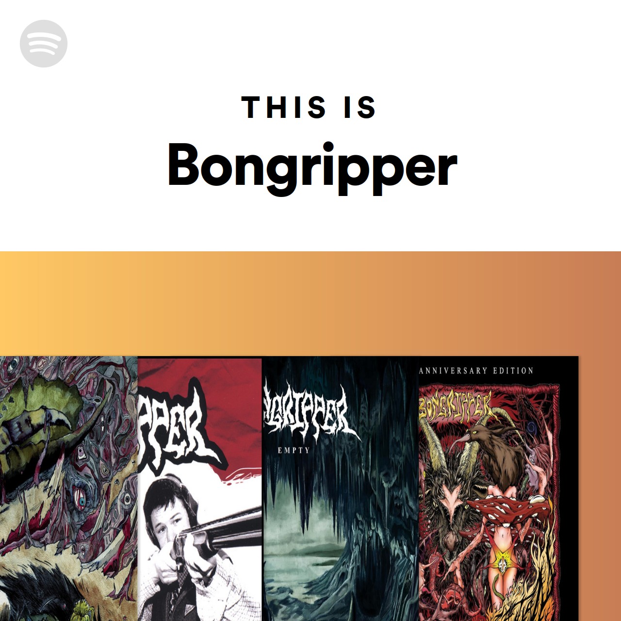 This Is Bongripper | Spotify Playlist