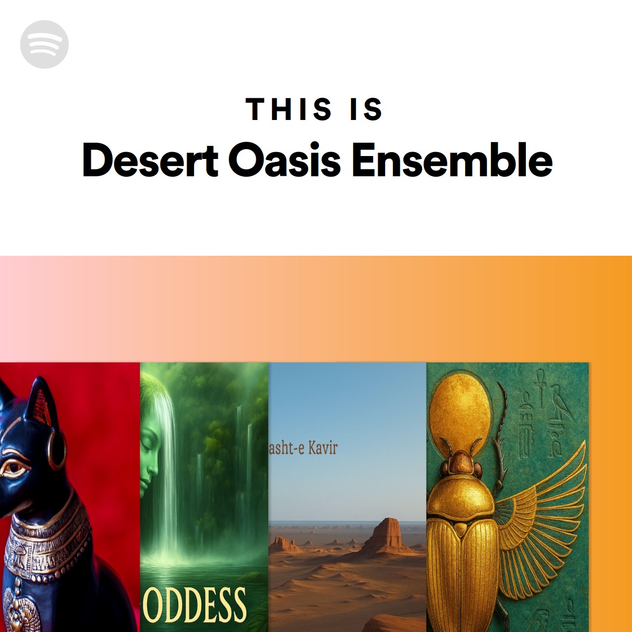 This Is Desert Oasis Ensemble | Spotify Playlist