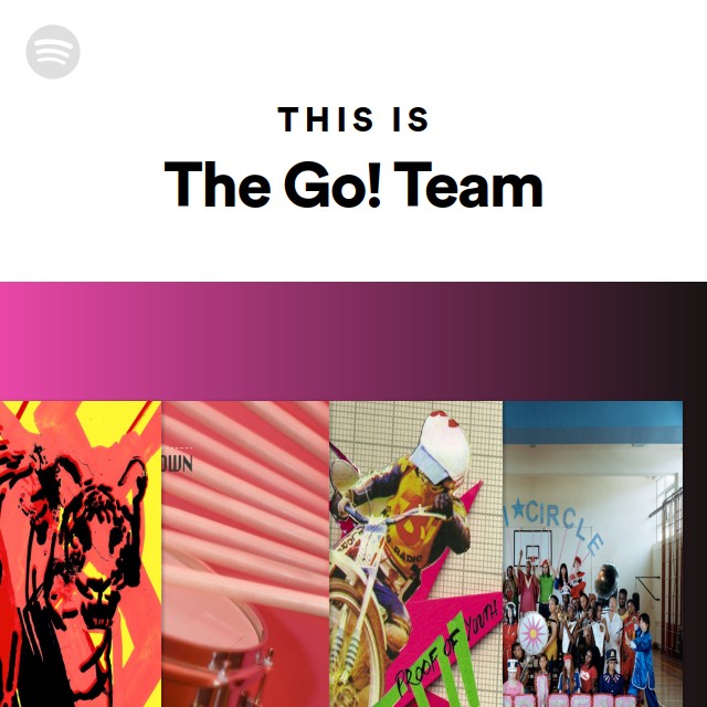 The Go! Team | Spotify