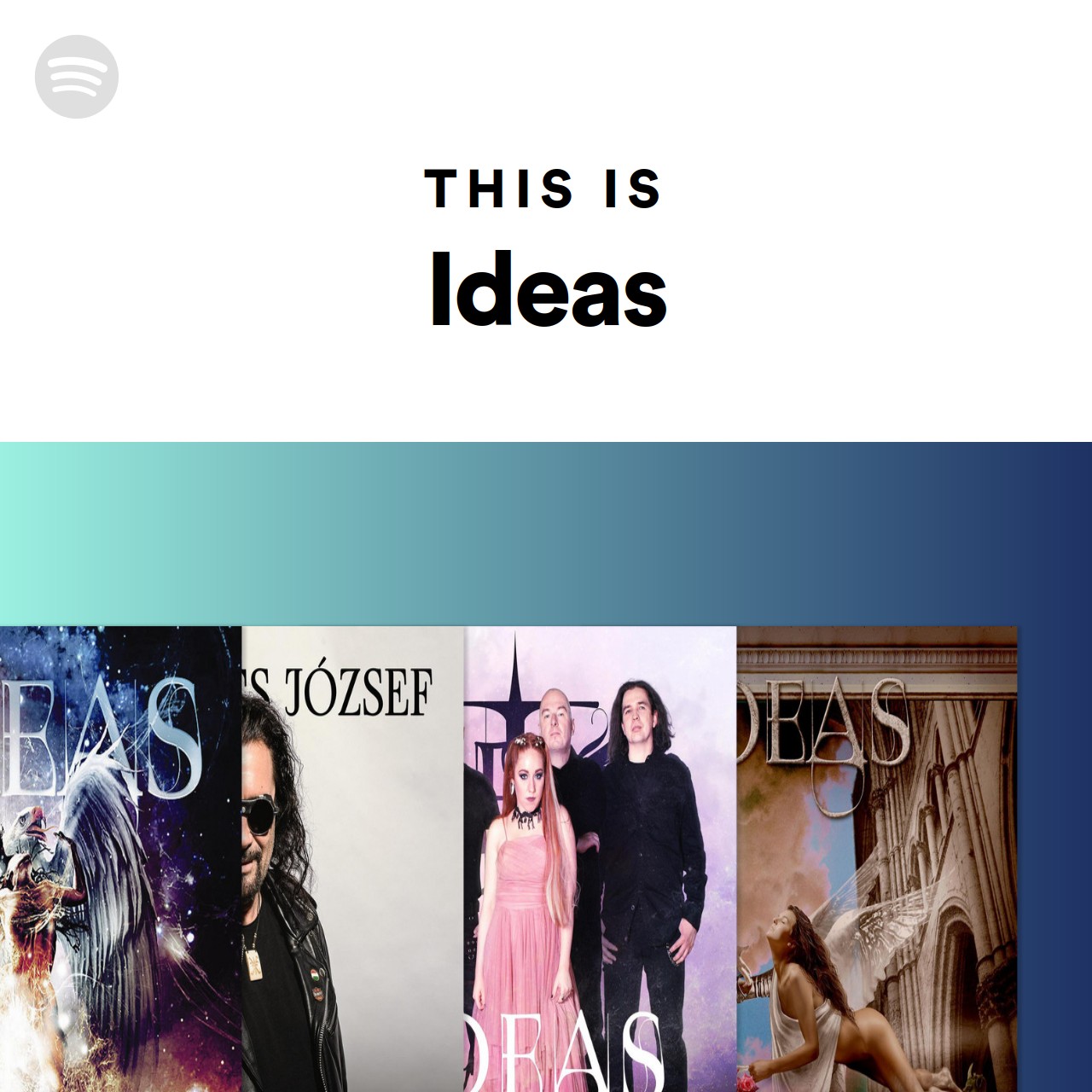 This Is Ideas Spotify Playlist