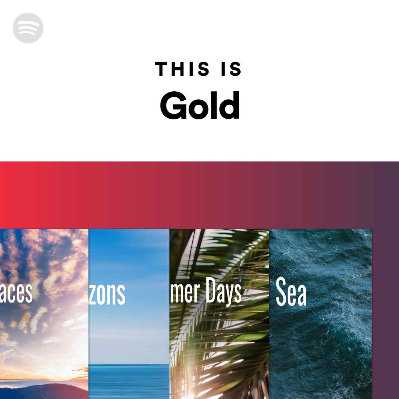 This Is Gold | Spotify Playlist