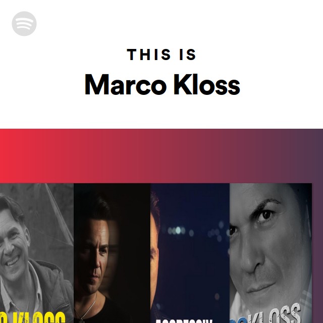 This Is Marco Kloss - playlist by Spotify | Spotify