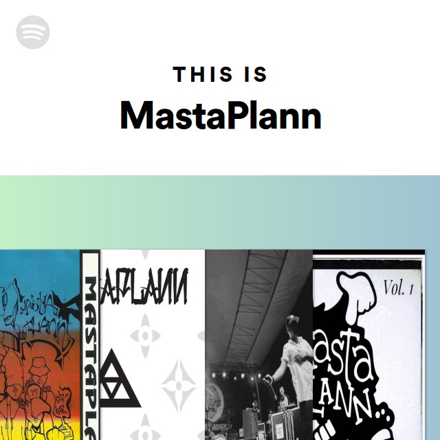 This Is MastaPlann - playlist by Spotify | Spotify