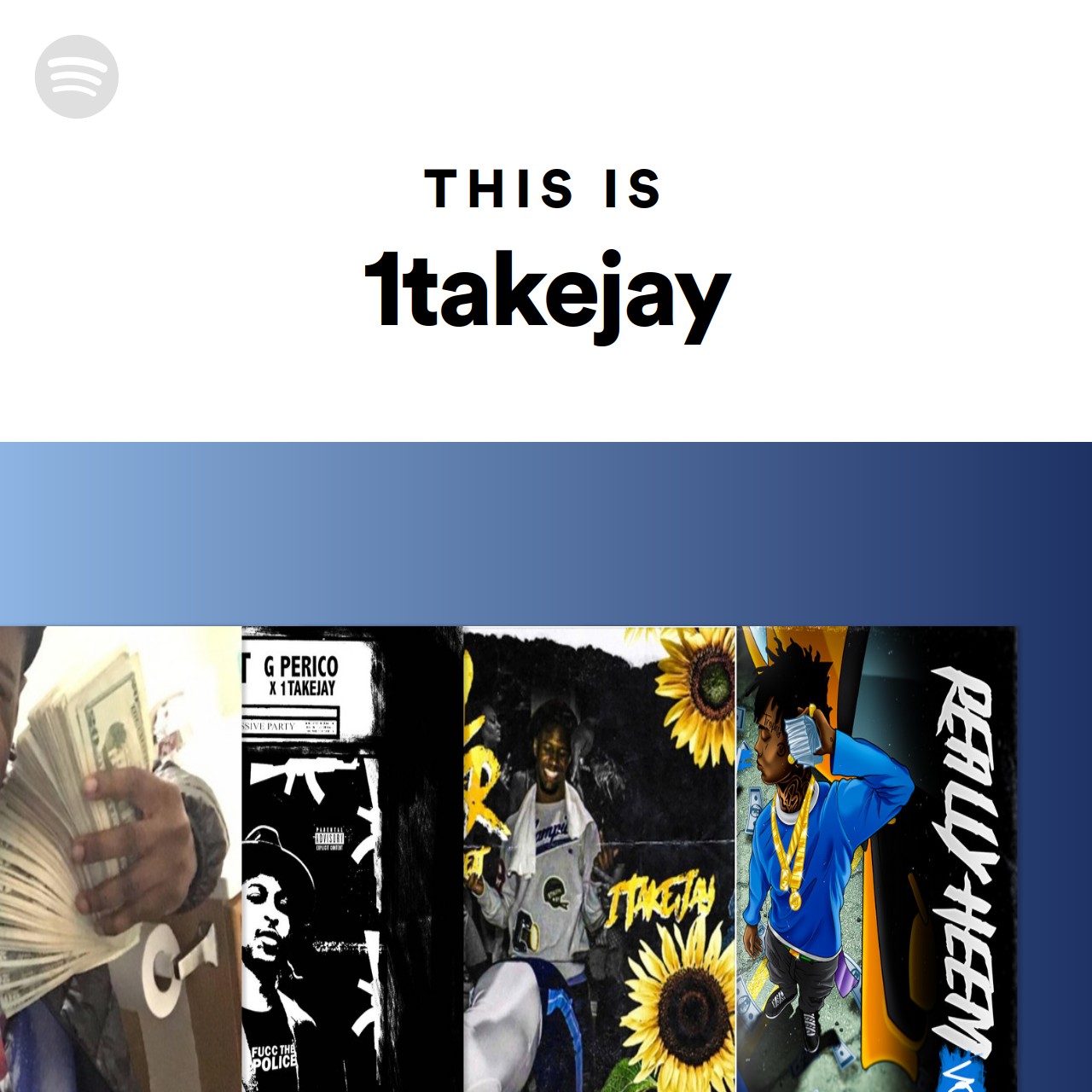 This Is 1takejay | Spotify Playlist