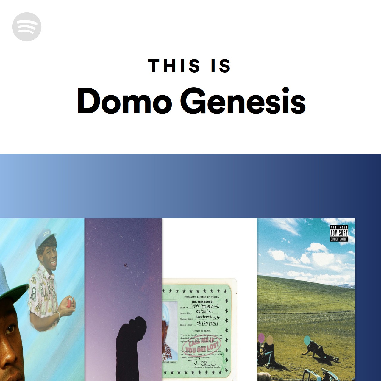 This Is Domo Genesis | Spotify Playlist