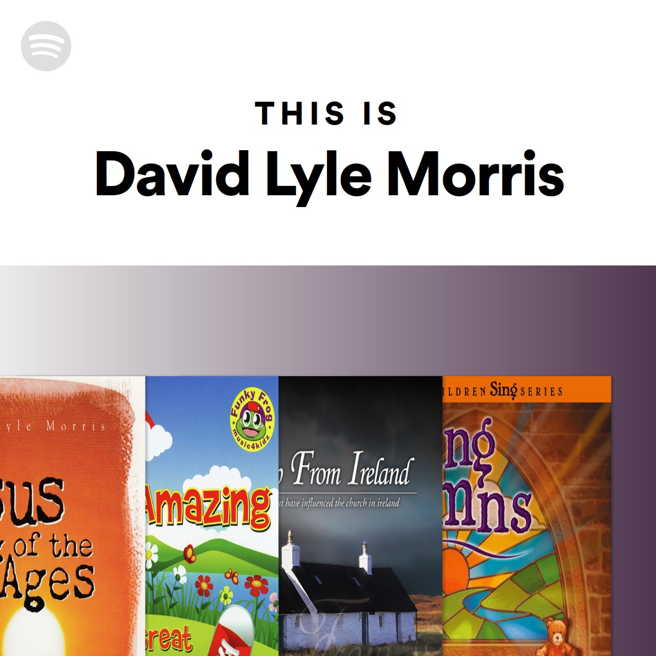 This Is David Lyle Morris | Spotify Playlist
