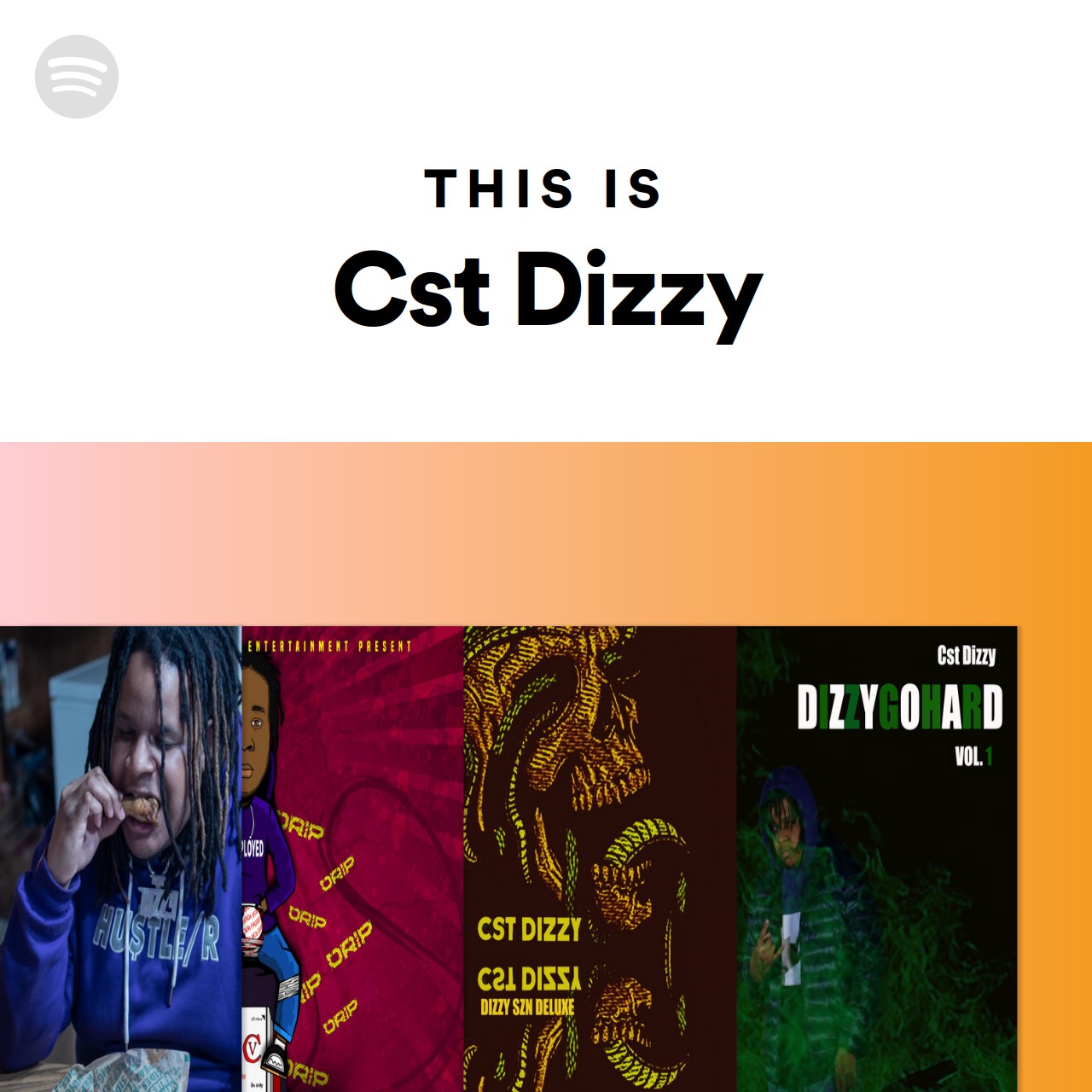 This Is Cst Dizzy | Spotify Playlist