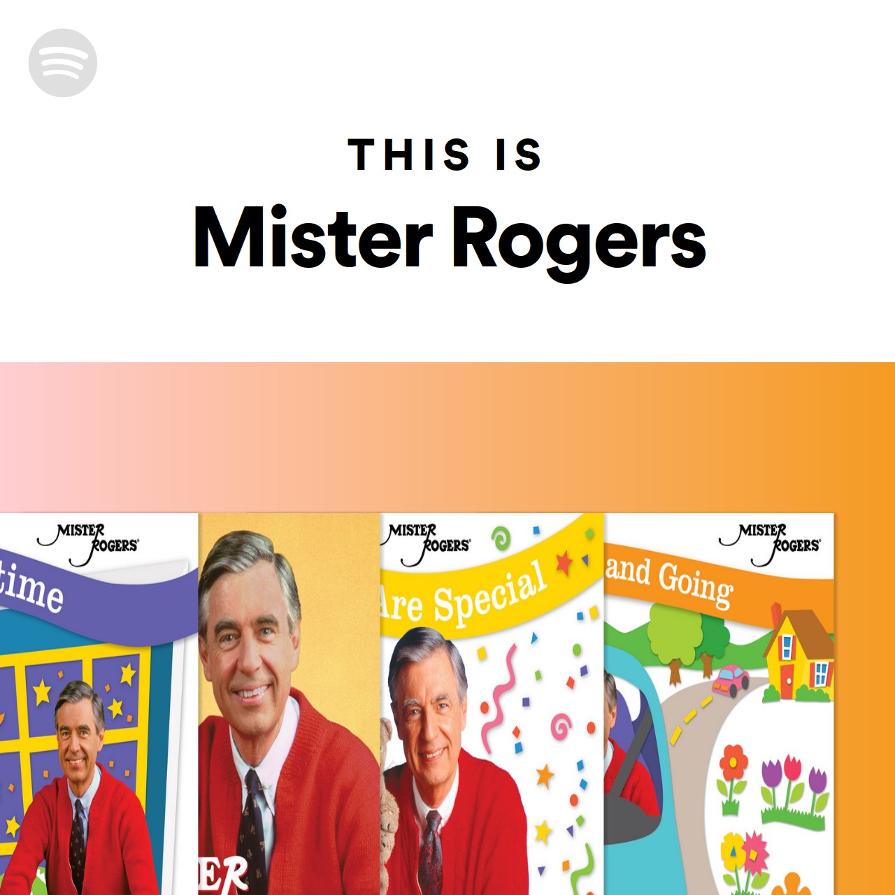 This Is Mister Rogers | Spotify Playlist