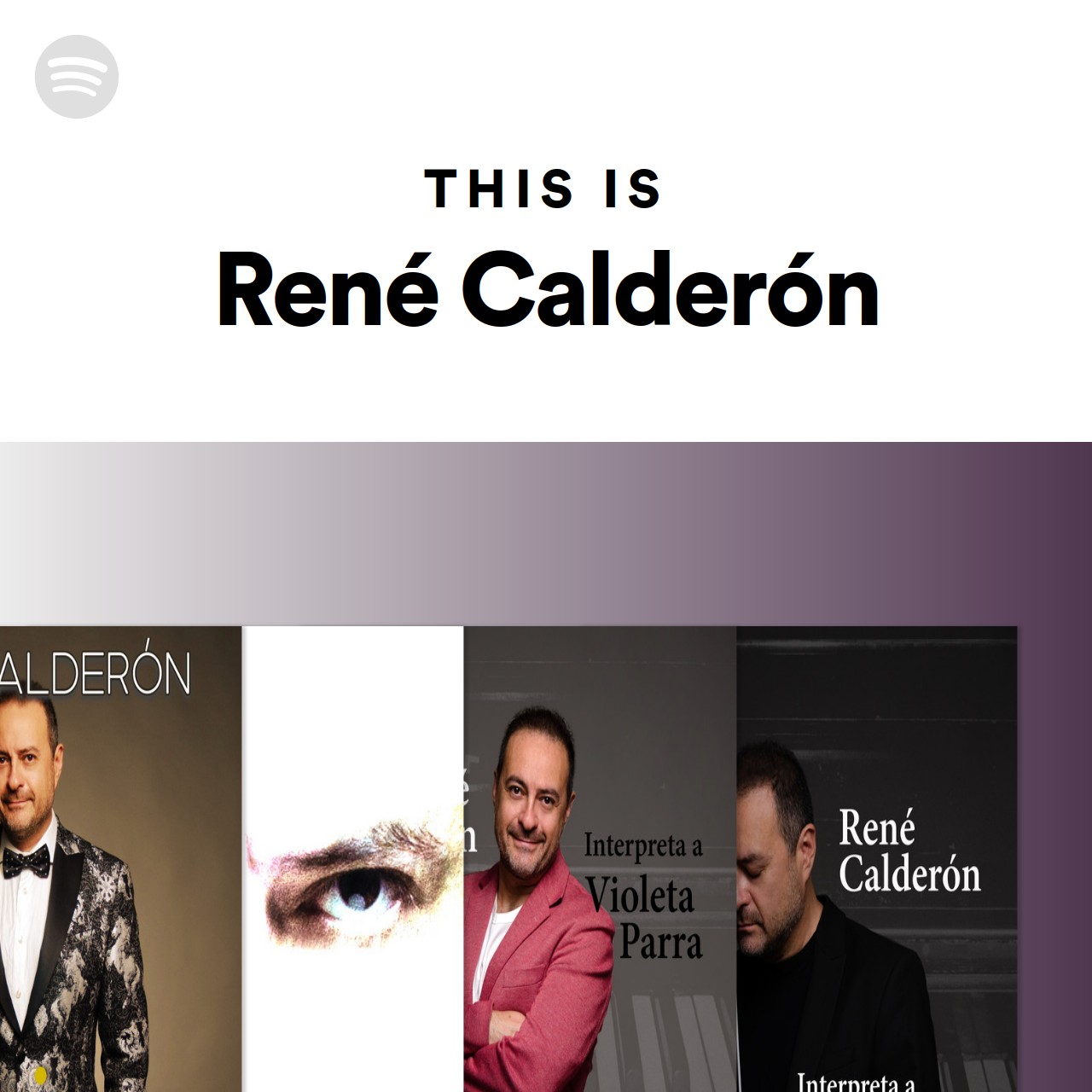 This Is René Calderón | Spotify Playlist