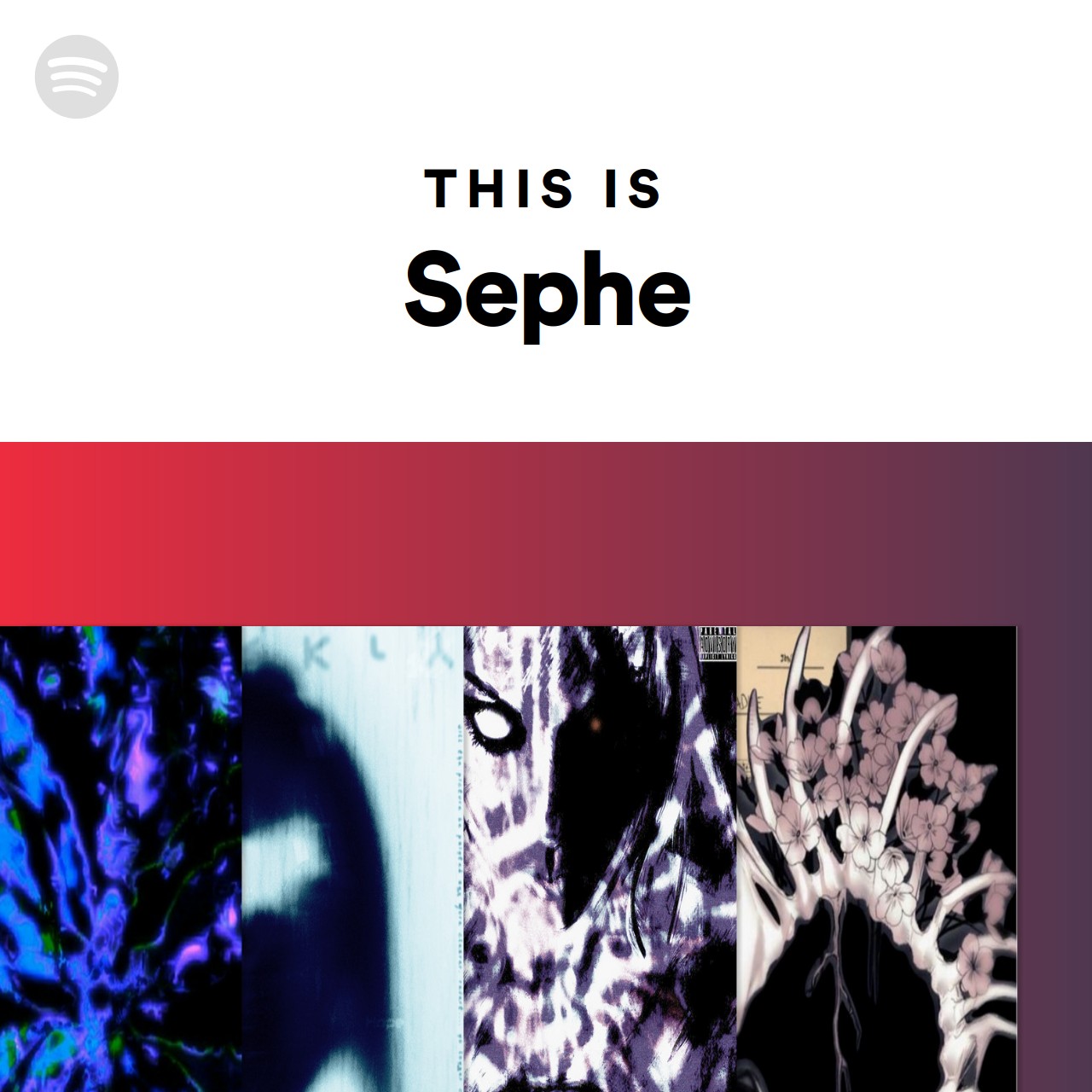 This Is Sephe | Spotify Playlist