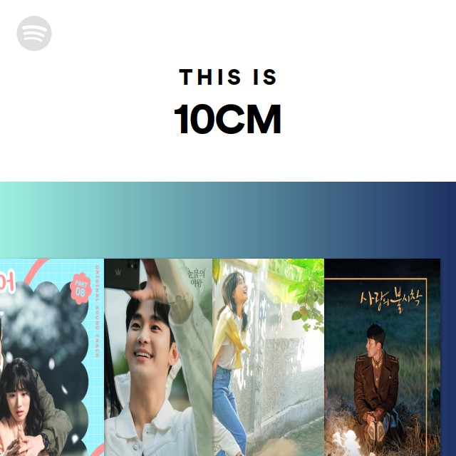 This Is 10cm | Spotify Playlist