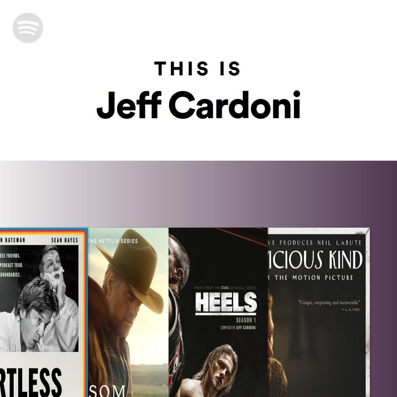 This Is Jeff Cardoni | Spotify Playlist