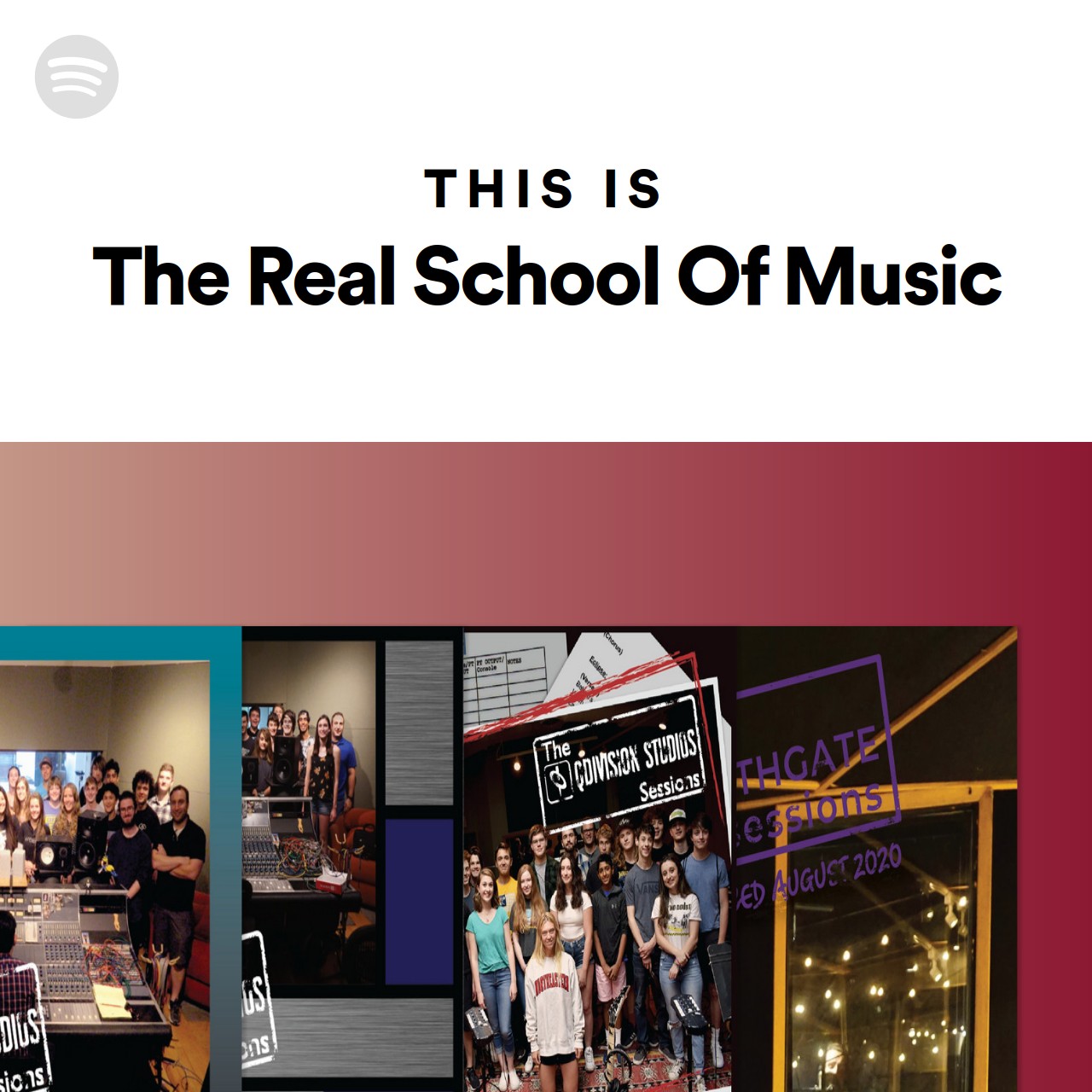 This Is The Real School Of Music | Spotify Playlist