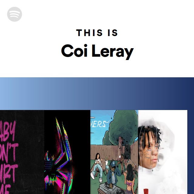 Coi Leray | Spotify