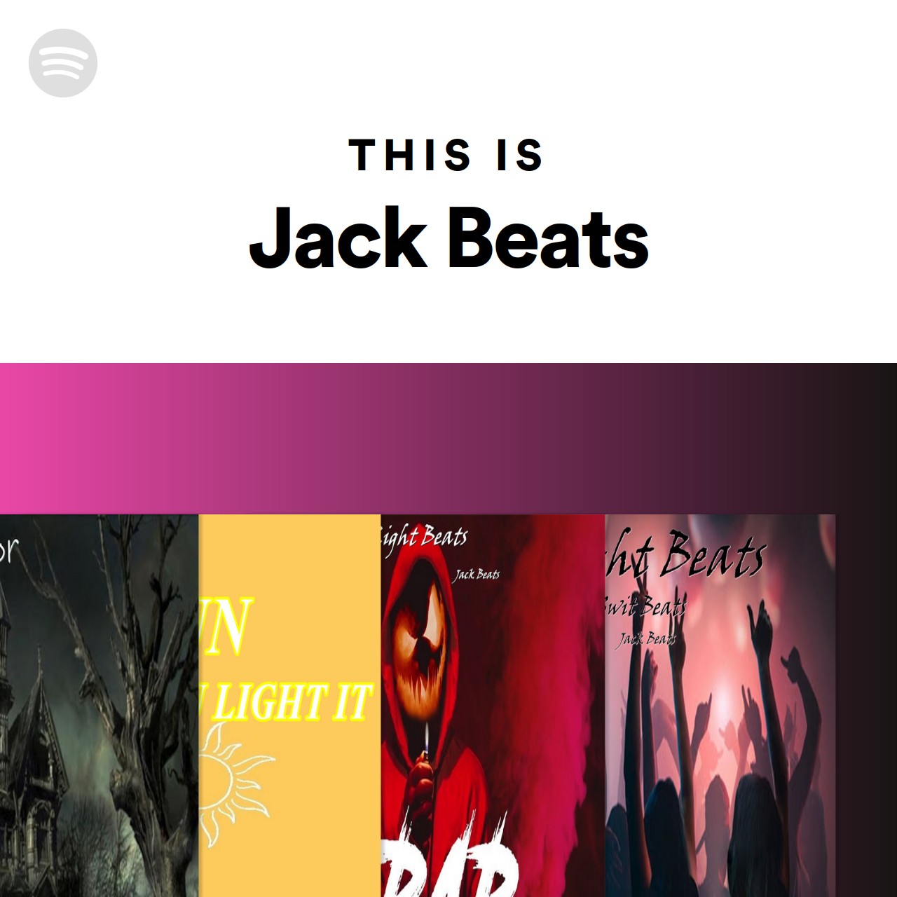 This Is Jack Beats | Spotify Playlist