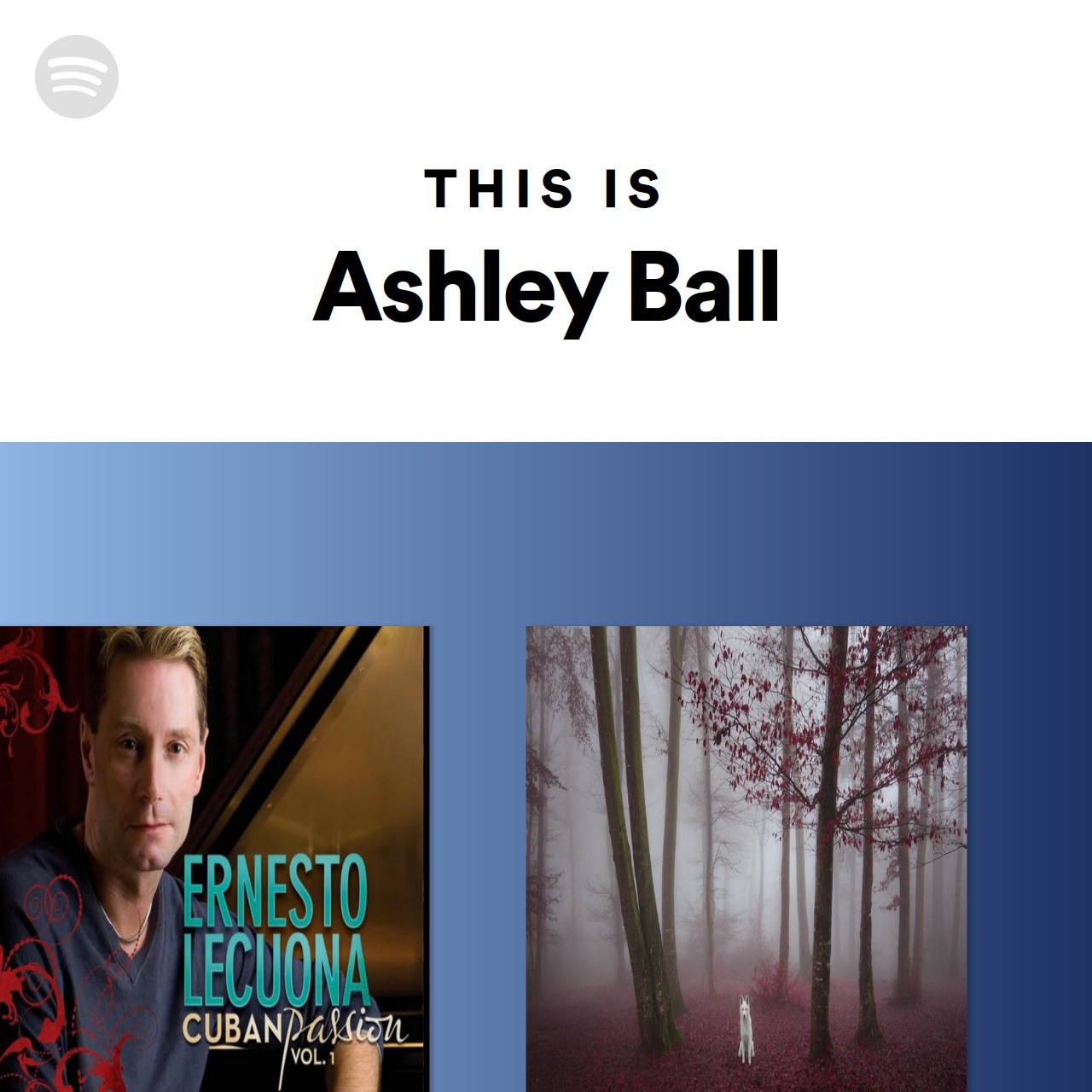 This Is Ashley Ball | Spotify Playlist