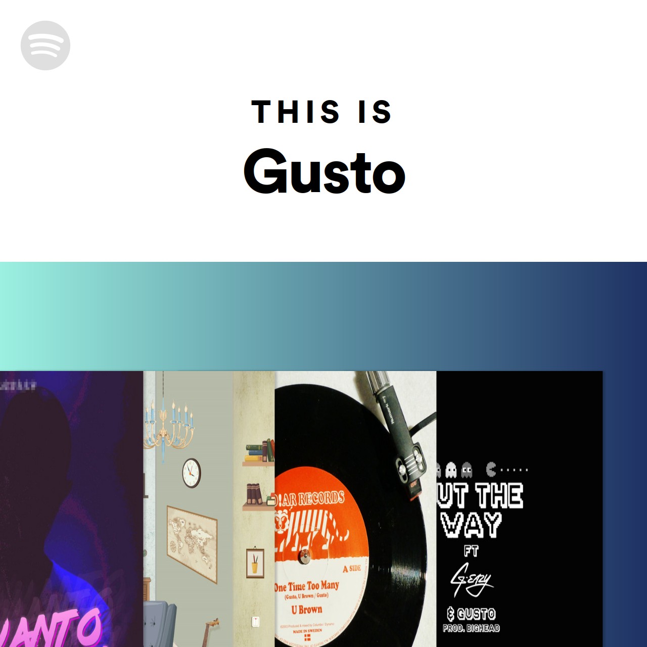 This Is Gusto | Spotify Playlist