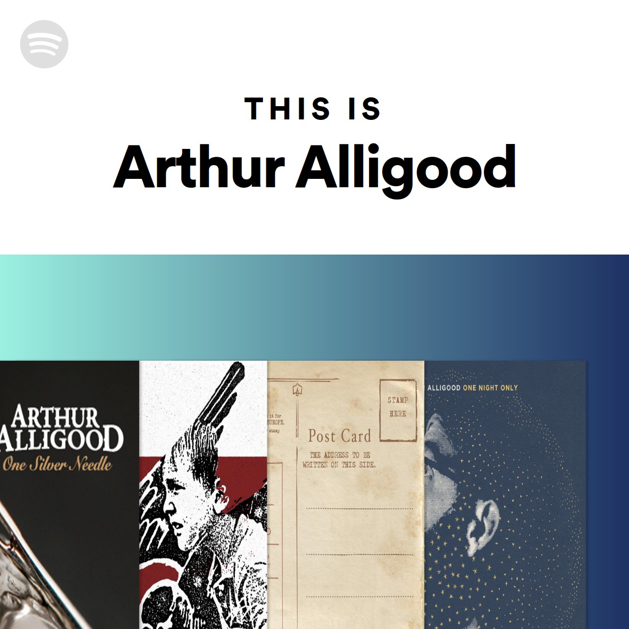 This Is Arthur Alligood | Spotify Playlist