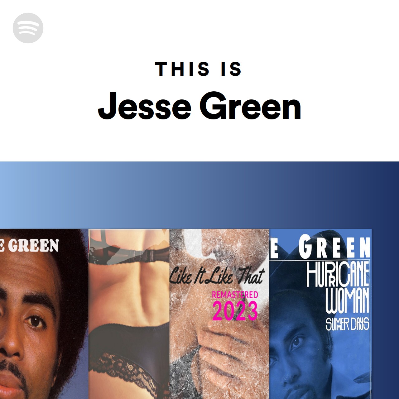 This Is Jesse Green | Spotify Playlist
