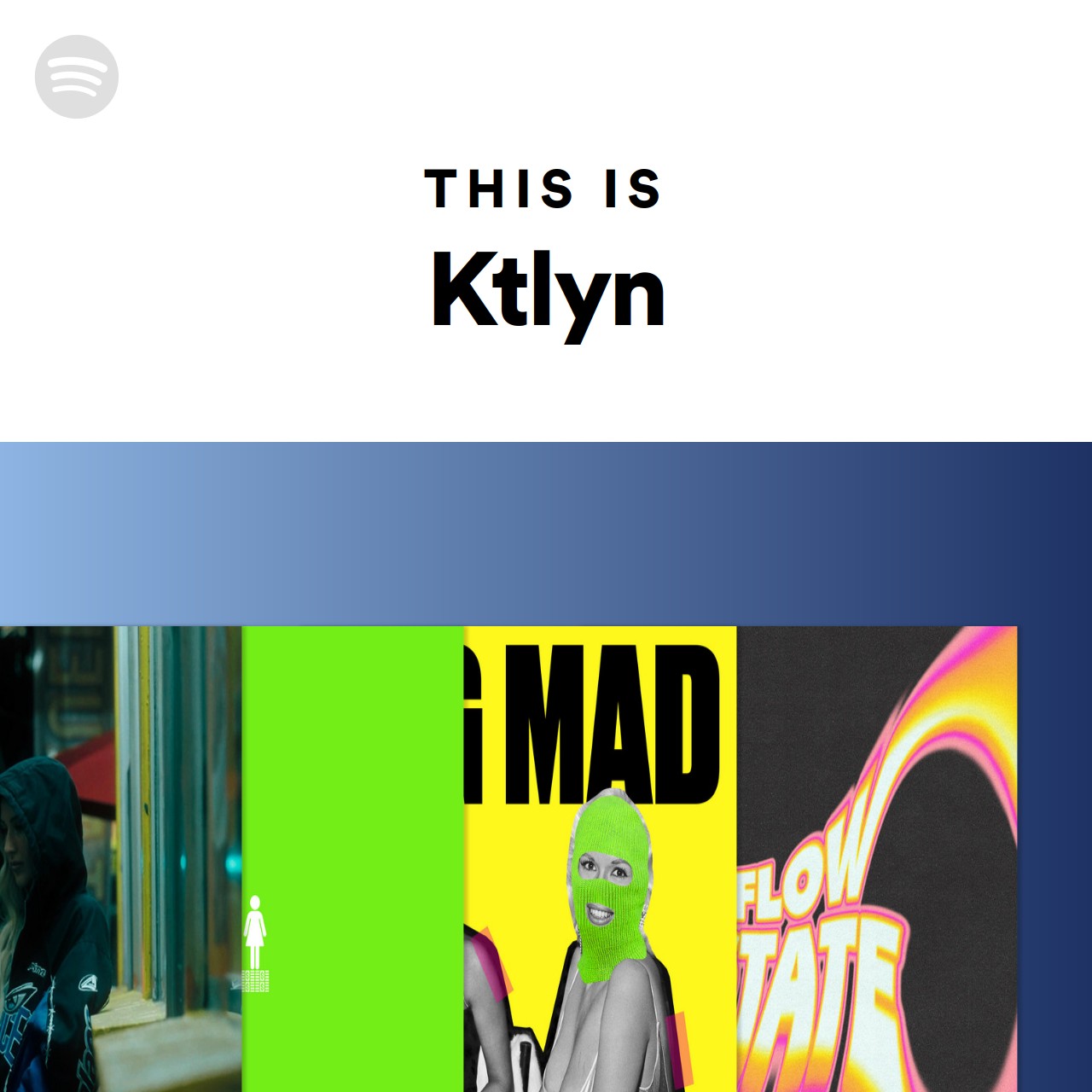 This Is Ktlyn | Spotify Playlist