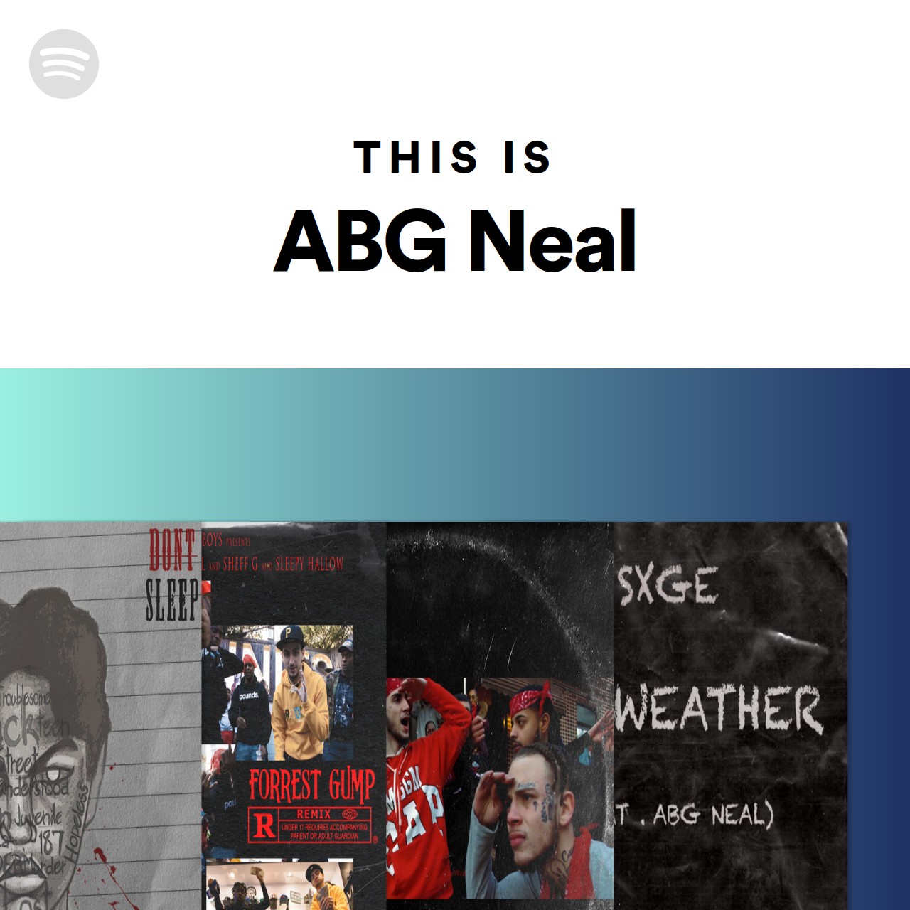 This Is ABG Neal | Spotify Playlist
