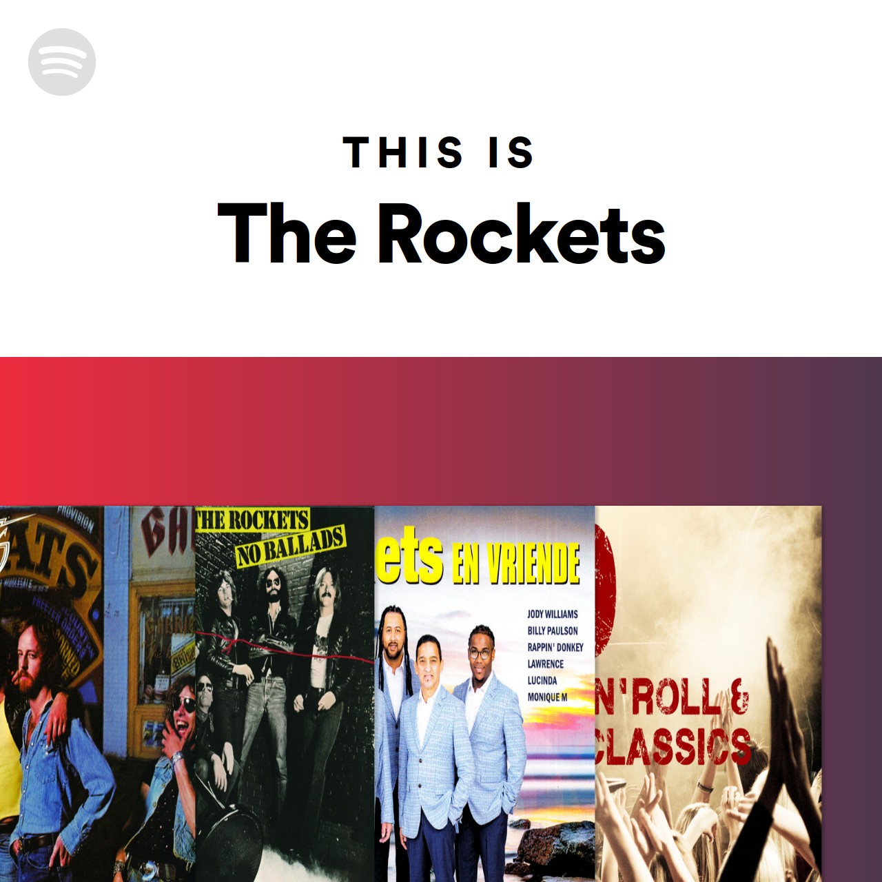 This Is The Rockets | Spotify Playlist