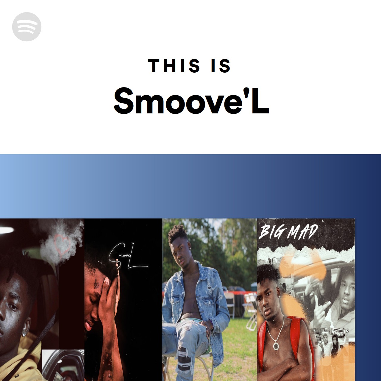 This Is Smoove'L | Spotify Playlist