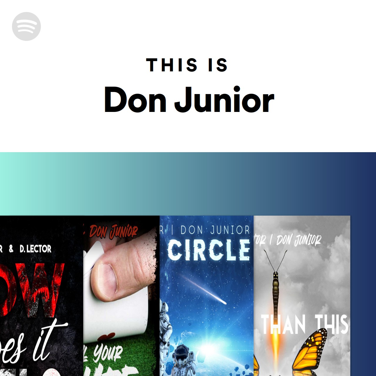 This Is Don Junior | Spotify Playlist