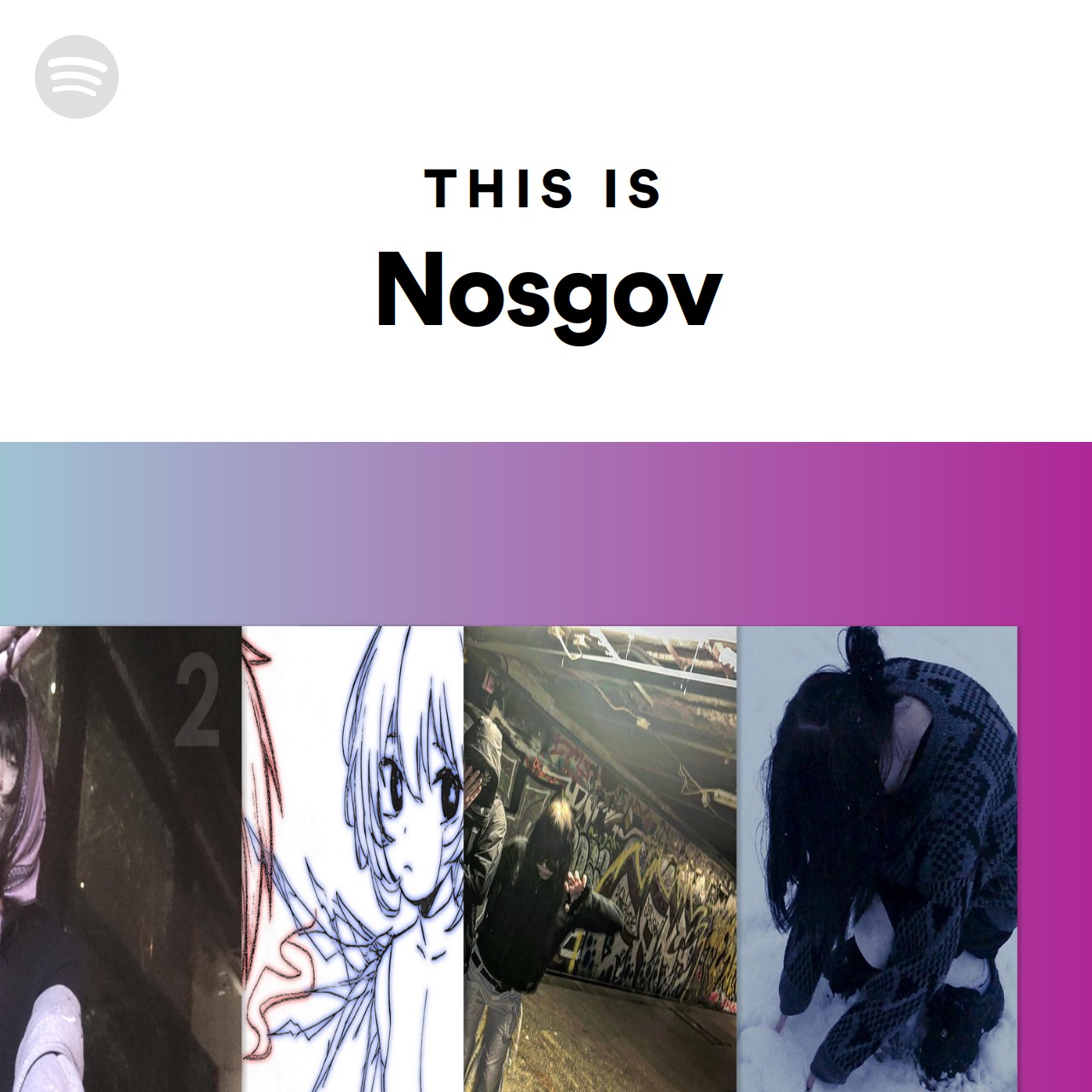 This Is Nosgov | Spotify Playlist