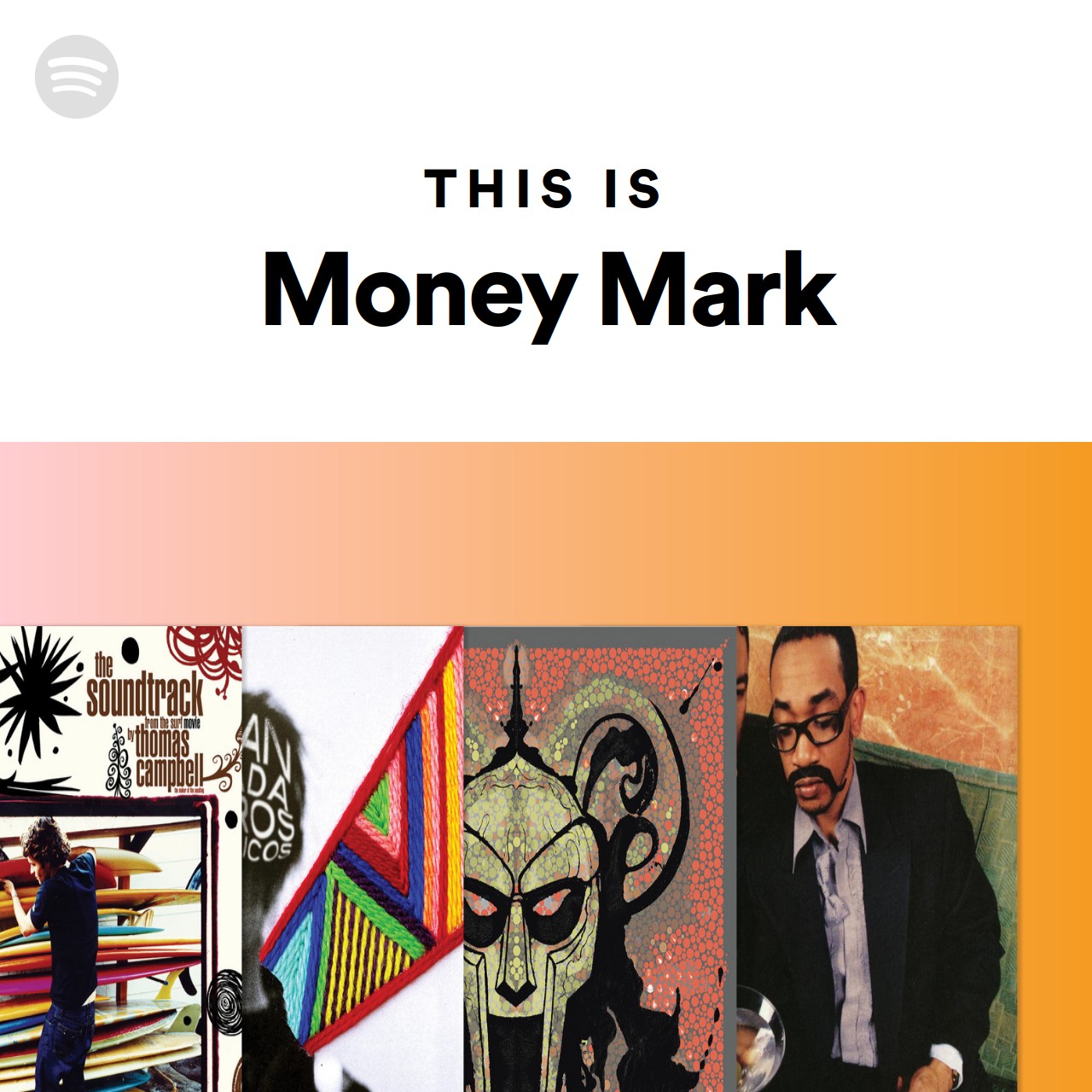 This Is Money Mark | Spotify Playlist