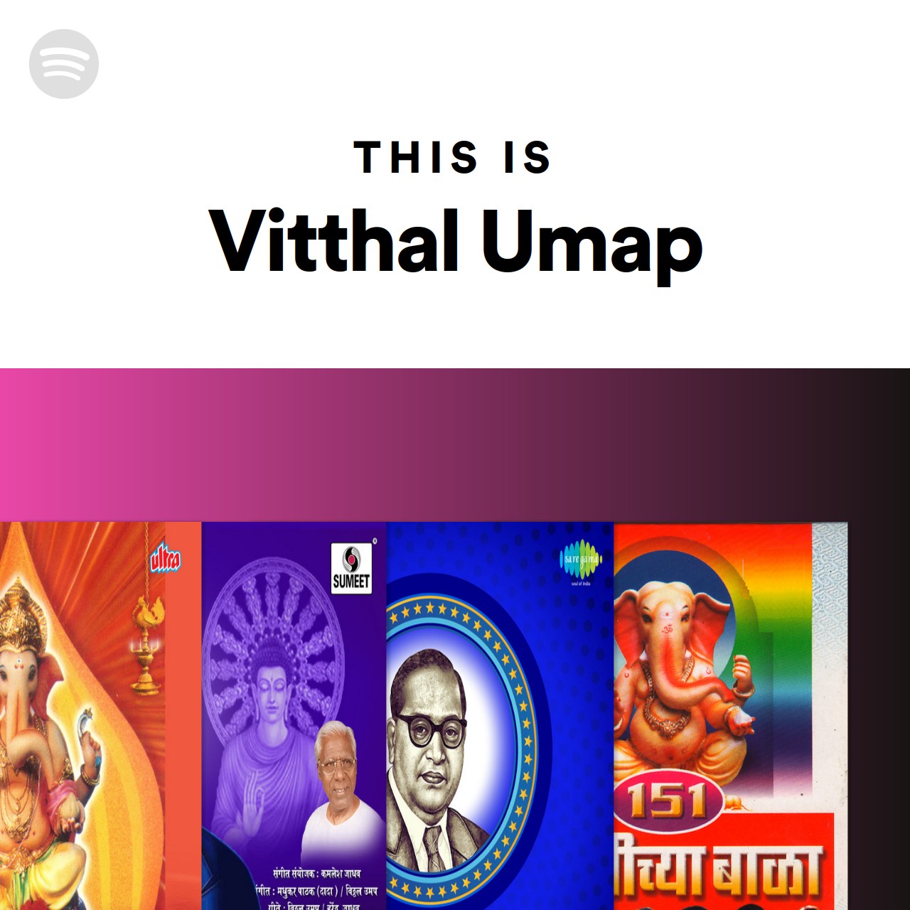 This Is Vitthal Umap | Spotify Playlist