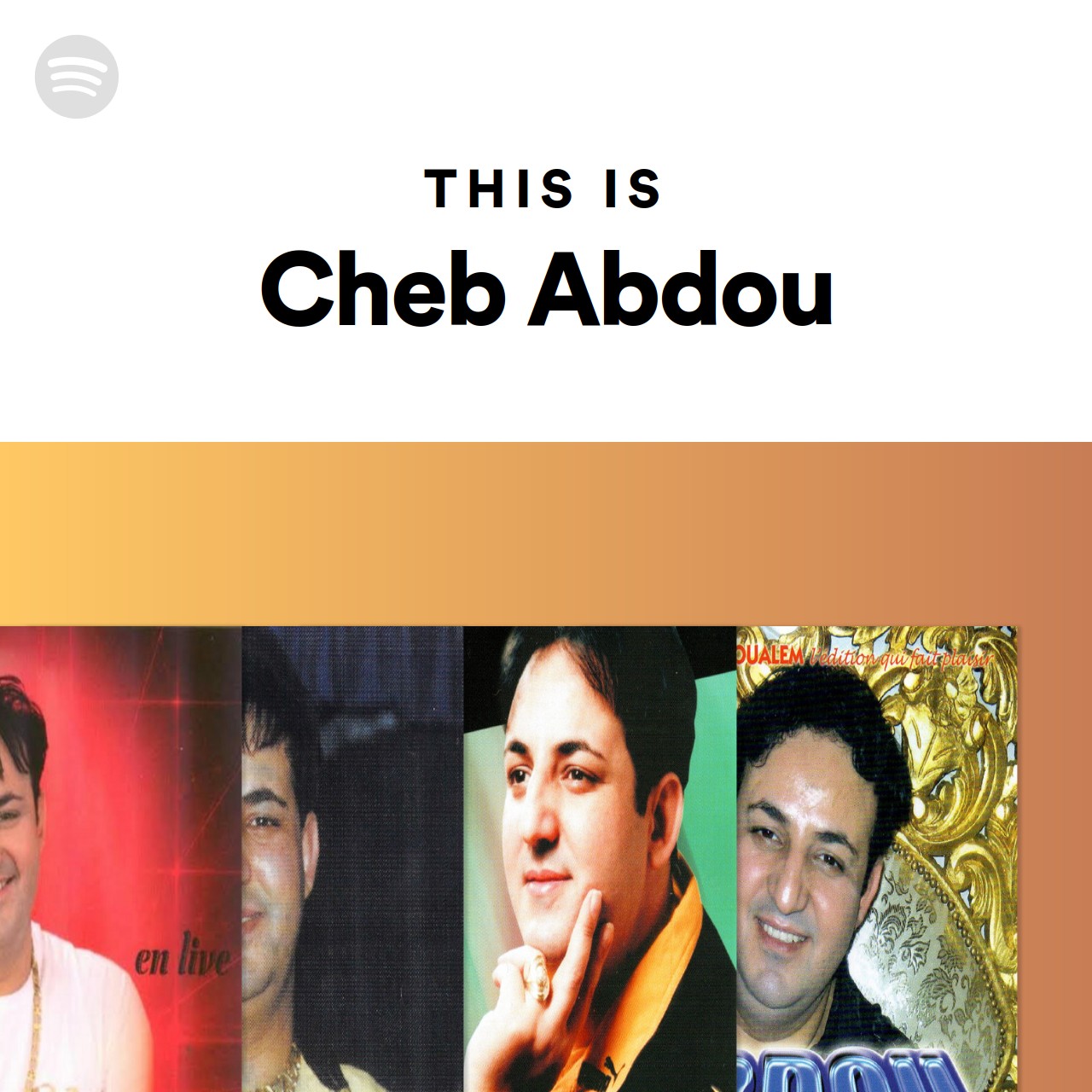 This Is Cheb Abdou | Spotify Playlist