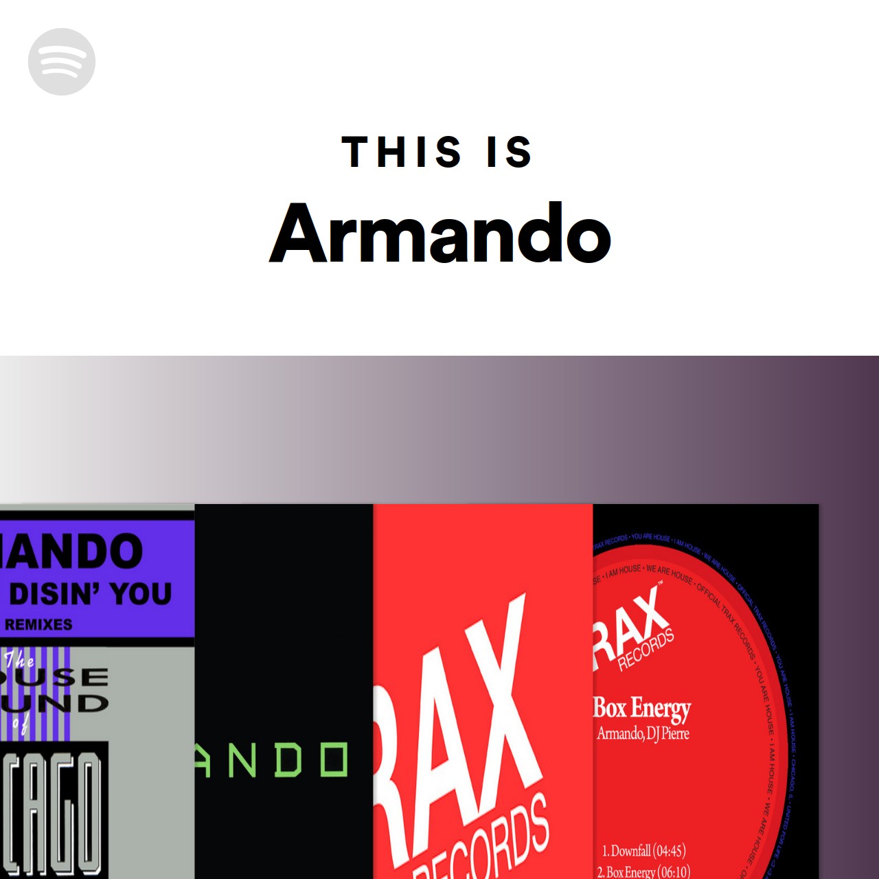 This Is Armando | Spotify Playlist