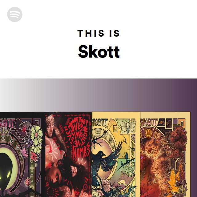 This Is Skott - playlist by Spotify | Spotify
